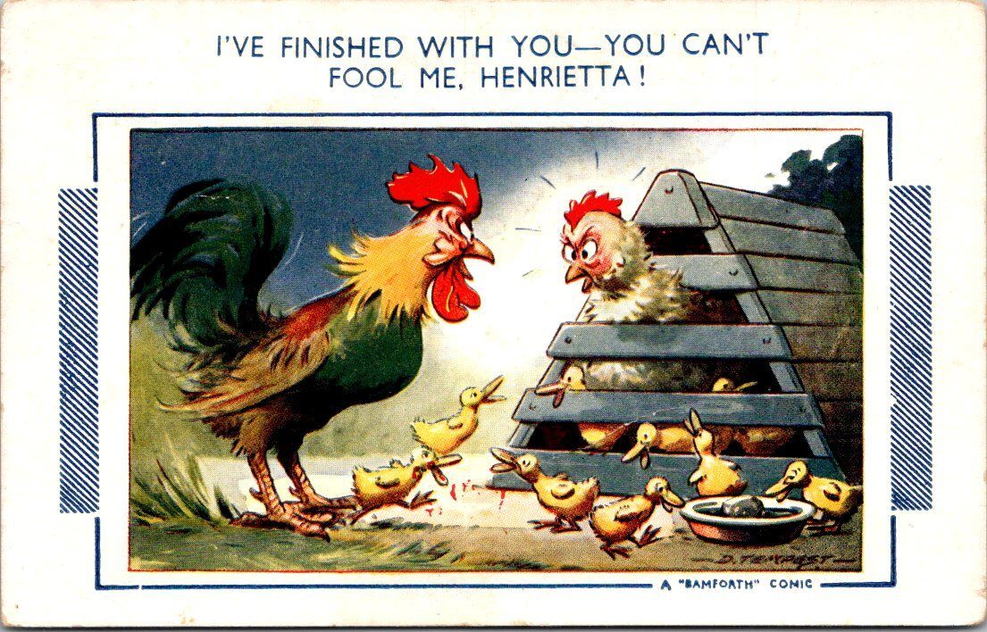 Humour Chickens I've Finished With You Bamforth Comics | Topics ...