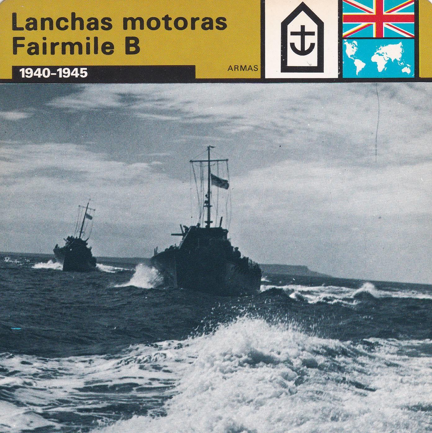 Ficha Armas: Lanchas Motoras Fairmile B. 1940 1945 | Other / Unsorted ...