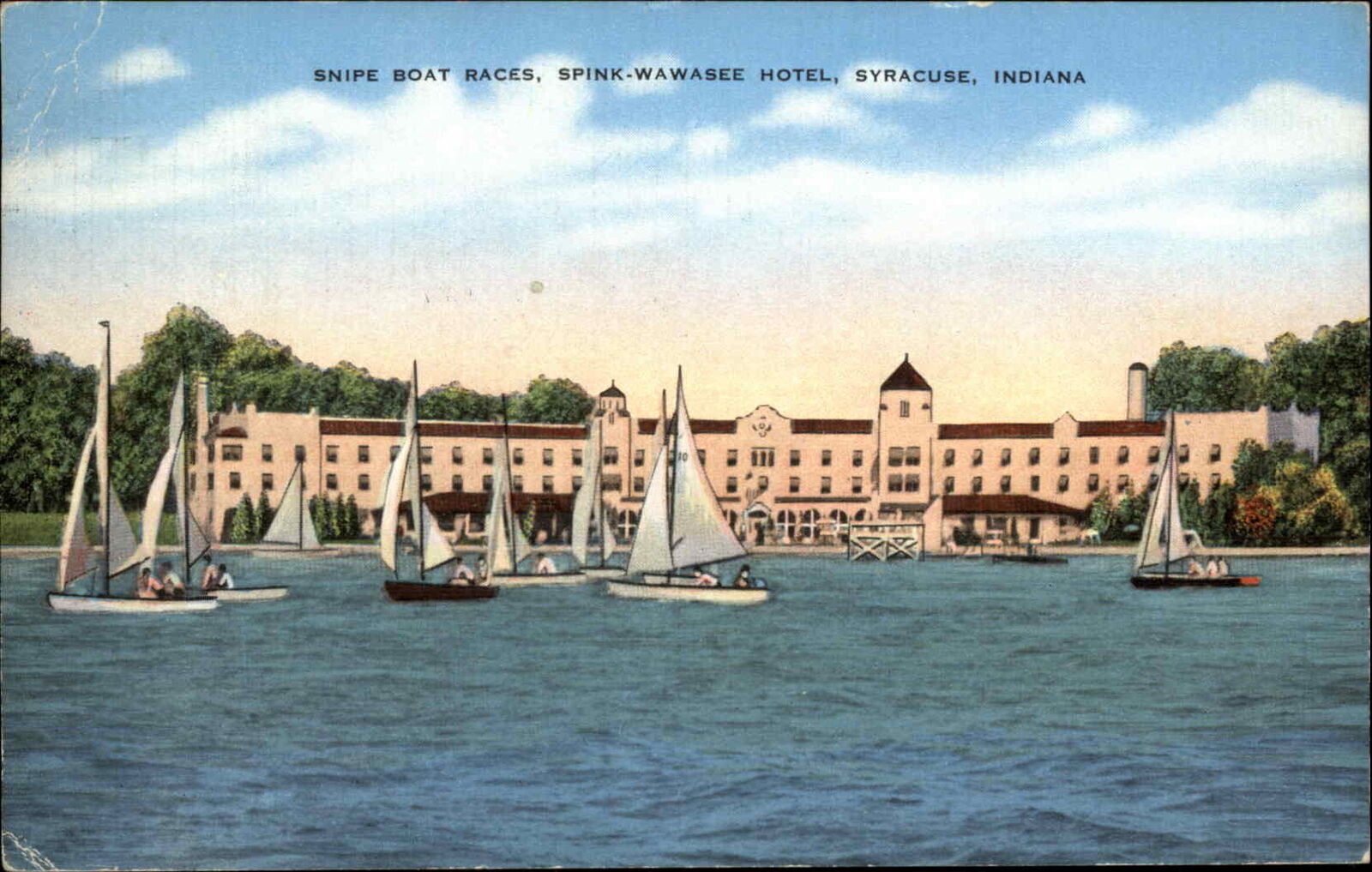 Syracuse Indiana IN Snipe Sailboat Races Spink-Wawasee Hotel Vintage ...