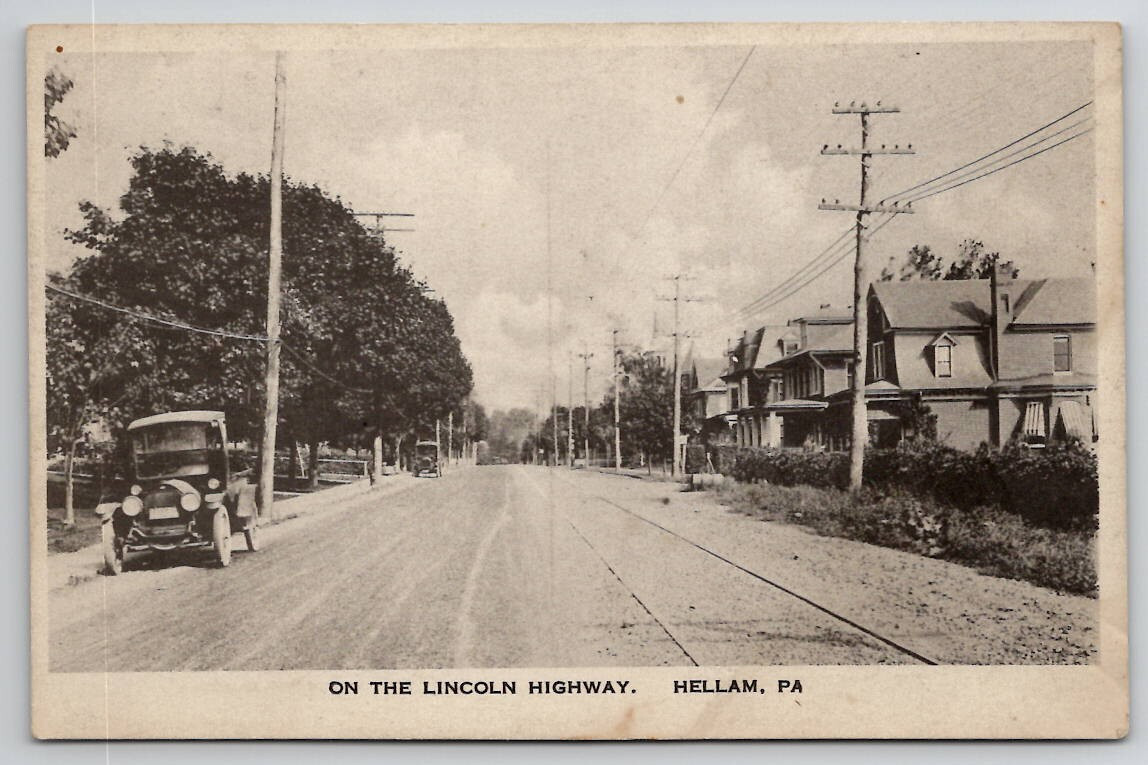 Hellam PA On The Lincoln Highway c1920 Pennsylvania Postcard H44 ...