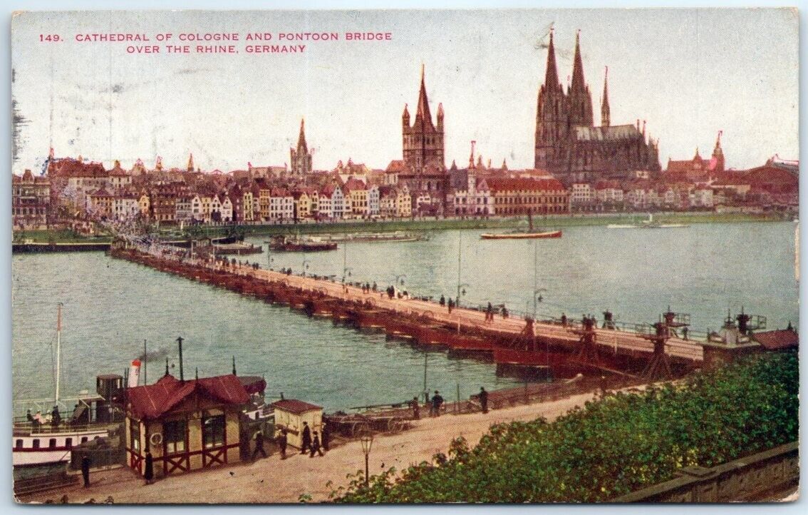 Postcard - Cathedral Of Cologne And Pontoon Bridge Over The Rhine ...