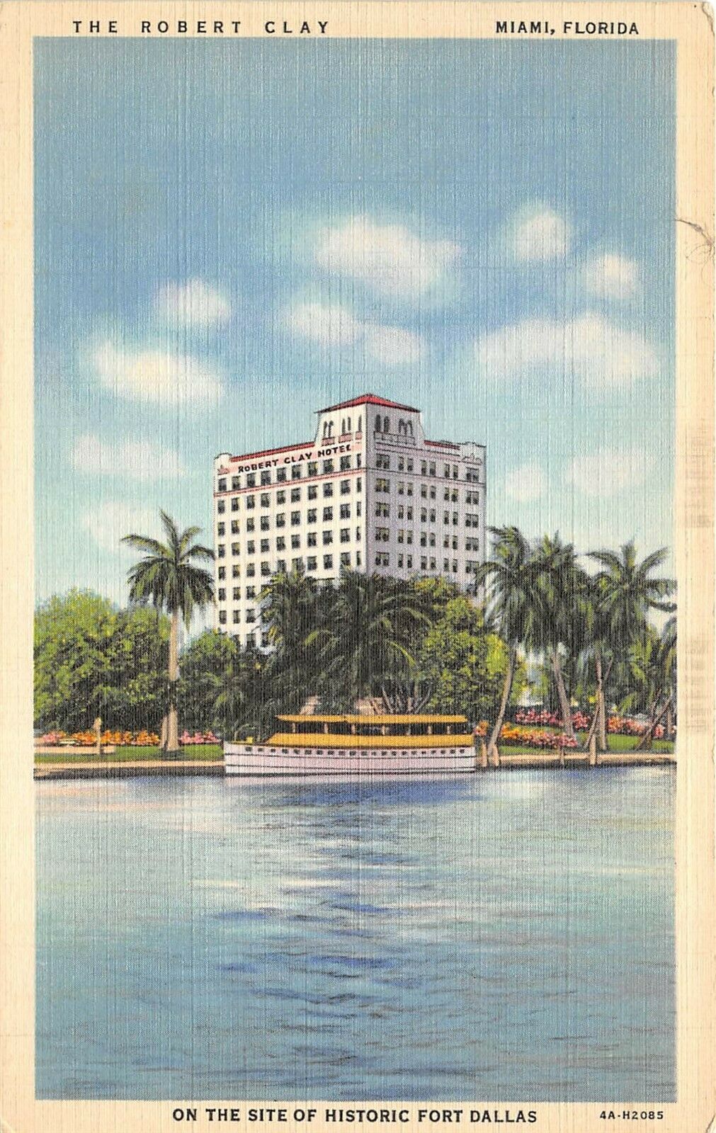 Miami Florida 1940s Postcard The Robert Clay Hotel on Site of Fort ...