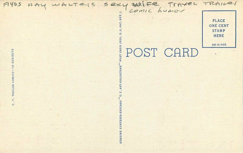 1940s Ray Walters Sexy Wife Travel Trailer Conic Humor Teich Postcard ...