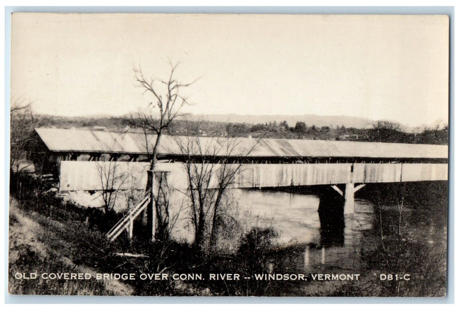 Old Covered Bridge Over Conn. River Windsor Vermont VT RPPC Photo ...