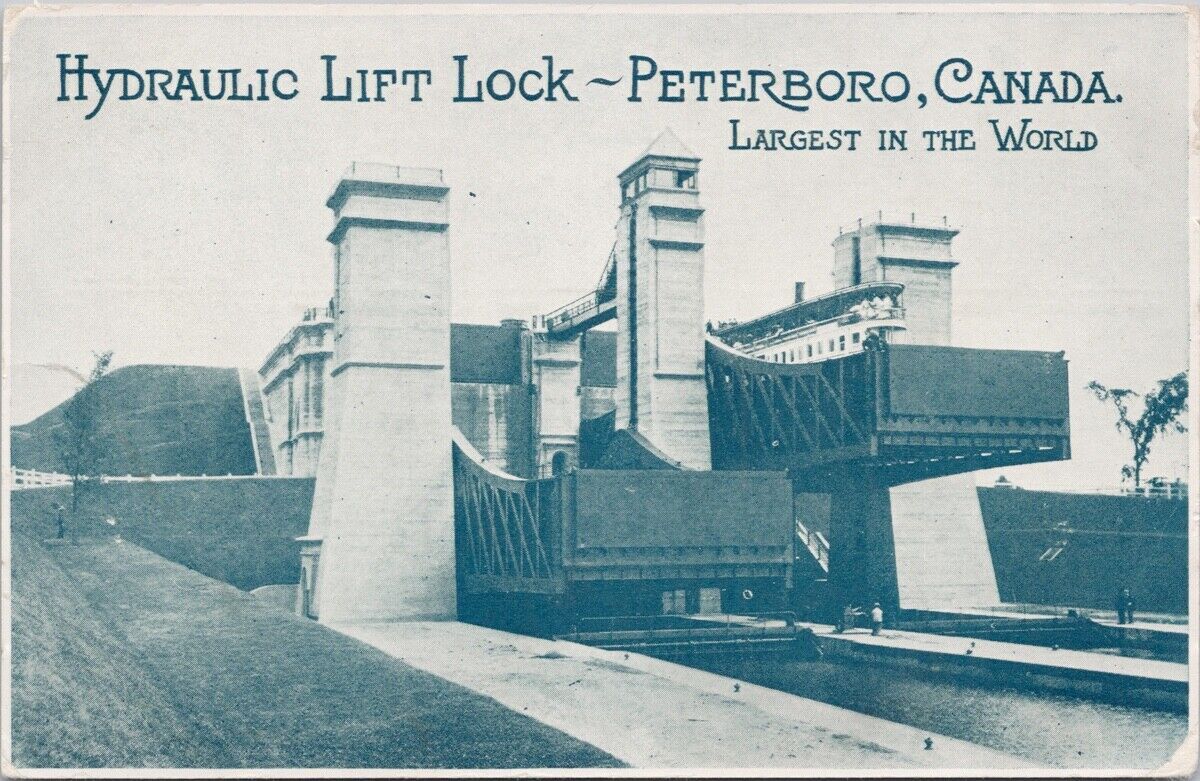 Peterboro Ontario Hydraulic Loft Lock Largest in World Macfarlane ...