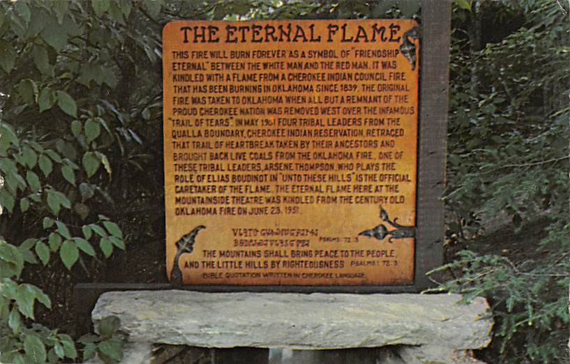 The Eternal Flame at Mountainside Theater Cherokee Indian Reservation ...