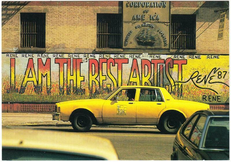 Graffiti by Rene Moncada I Am The Best Artist Soho NYC 1987 Postcard ...