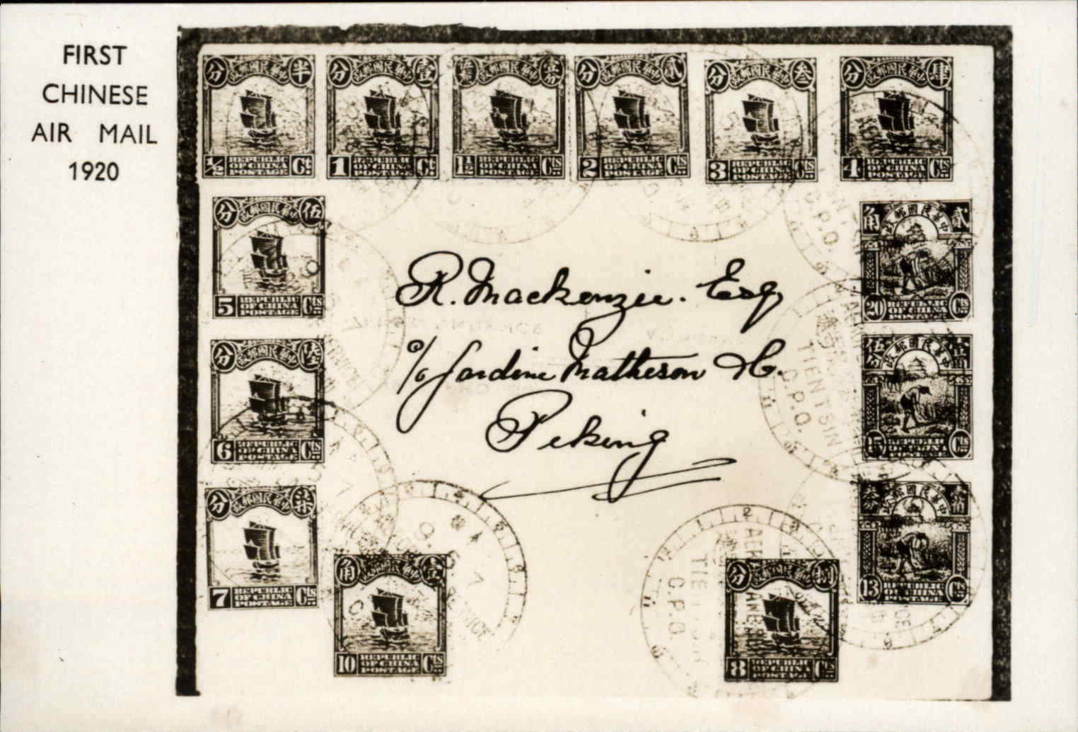 First Chinese Airmail Tientsin to Peking 1920 - 1934 AIR POST ...