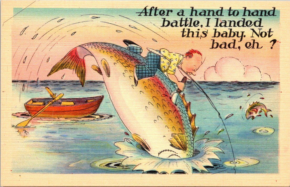 Humour Fishing After A Hand To Hand Battle I Landed This Baby | Topics ...