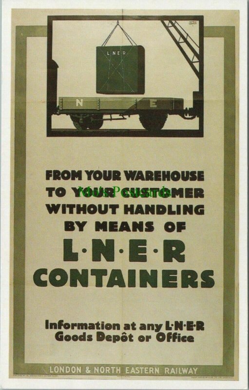 Rail Advert Postcard -From Warehouse To Customer By L.N.E.R Containers ...