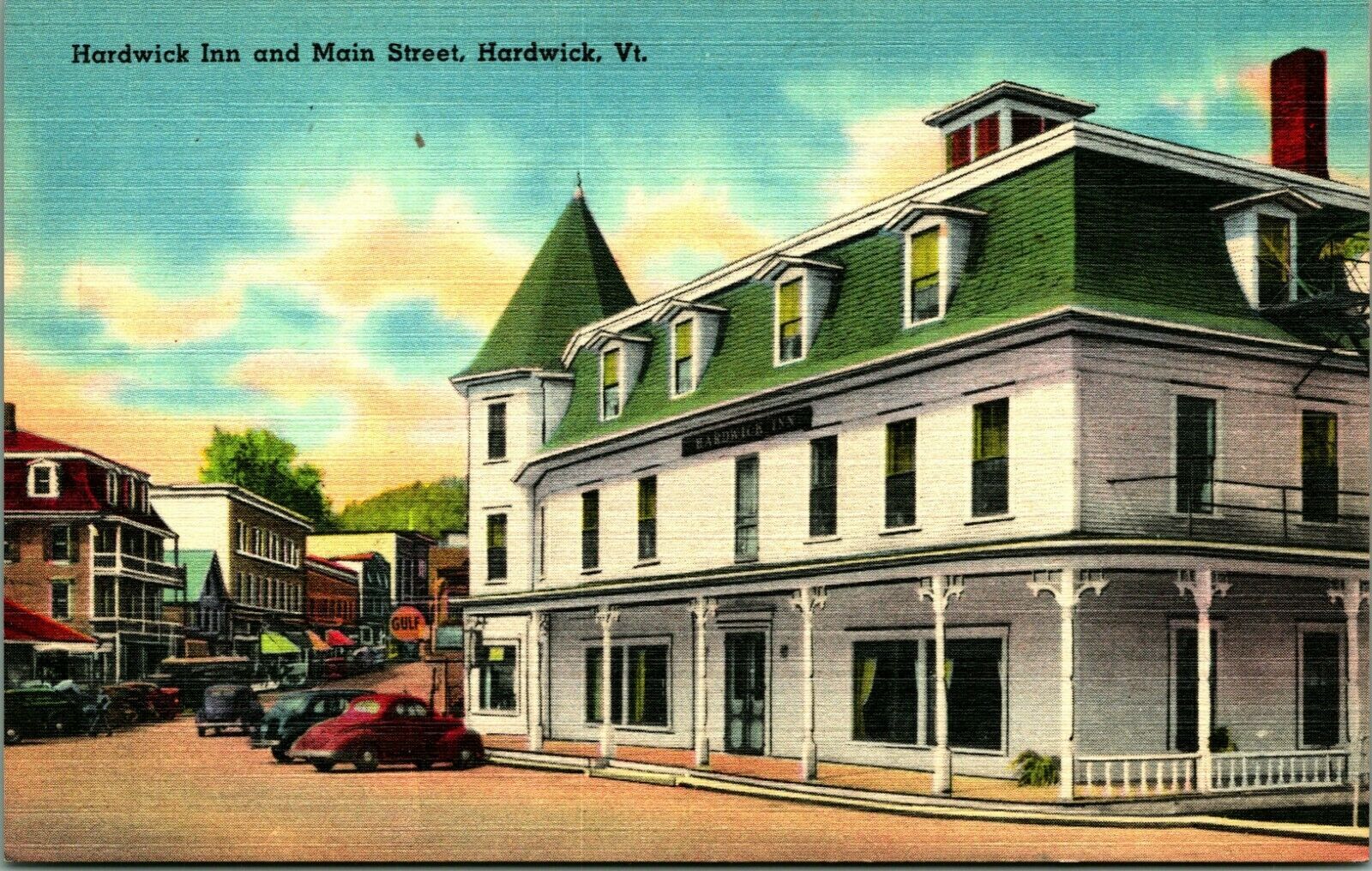 Hardwick Inn and Main Street View Hardwick Vermont VT UNP Linen ...