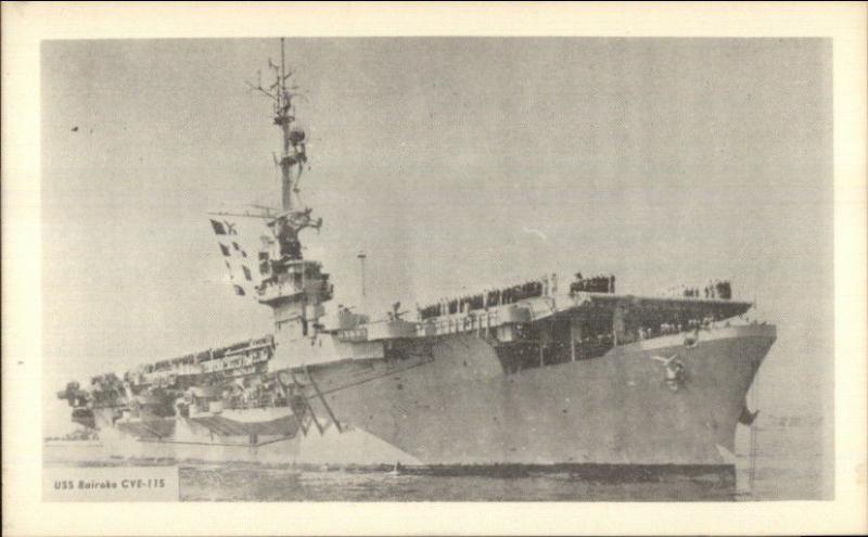 US Navy WWII Era Ship USS Bairoko CVE 115 Postcard | Topics ...