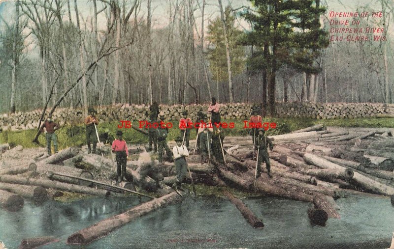WI, Eau Claire, Wisconsin, Logging Scene, Opening of the Chippewa River ...