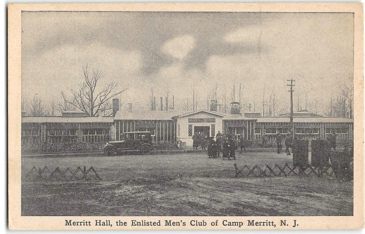 Merritt Hall, Enlisted Men's Club CAMP MERRITT New Jersey 1910s Vintage ...