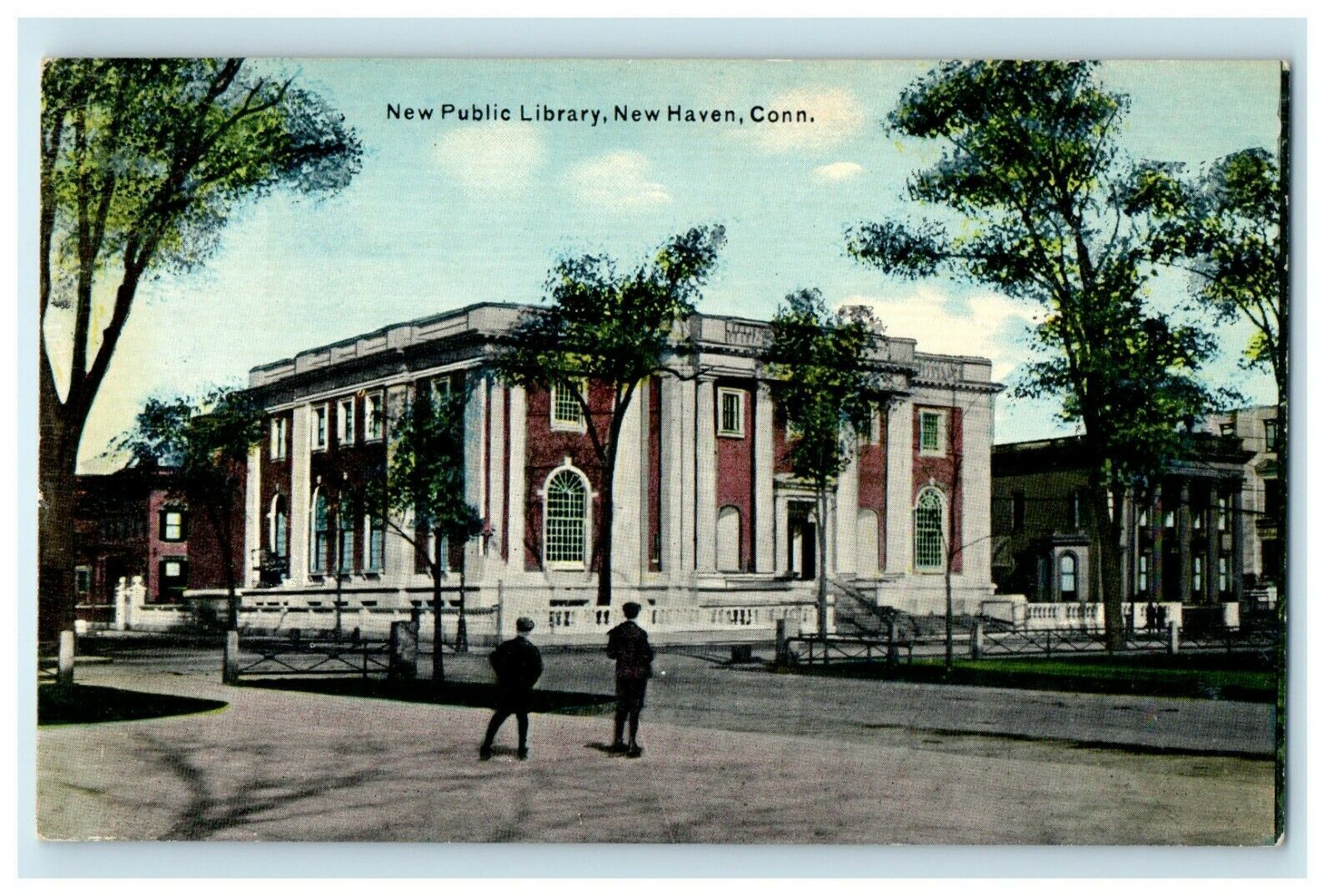 c1910 New Public Library Street Scene New Haven Connecticut CT Unposted ...