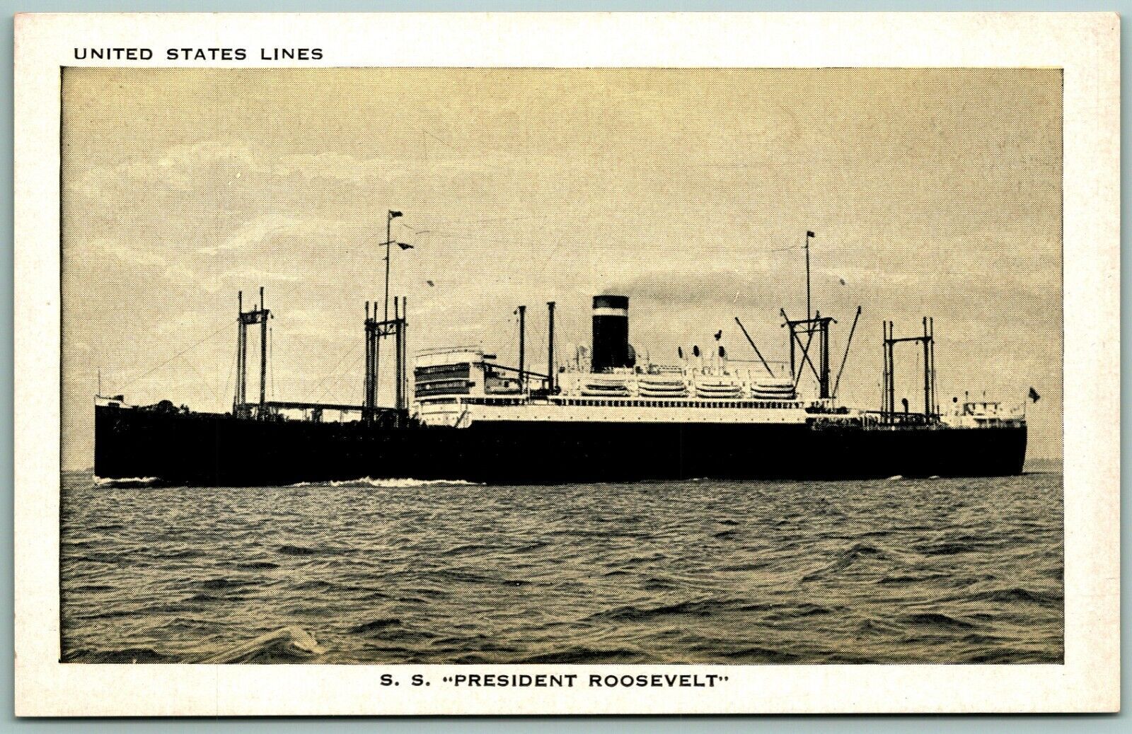 United States Lines SS President Roosevelt Steam Ship UNP Unused DB ...