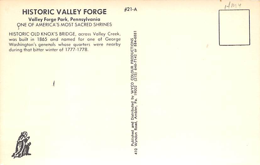 Historic Valley Forge and Old Knox's Bridge Valley Forge Park ...