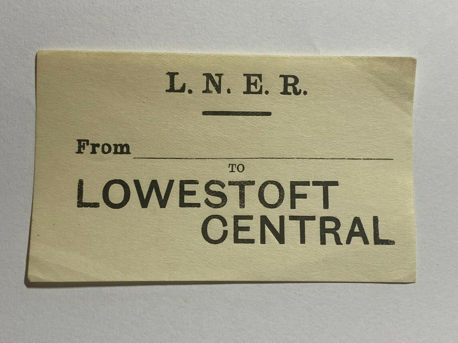 Railway Luggage Label - London North Eastern Railway Lner to Lowestoft ...