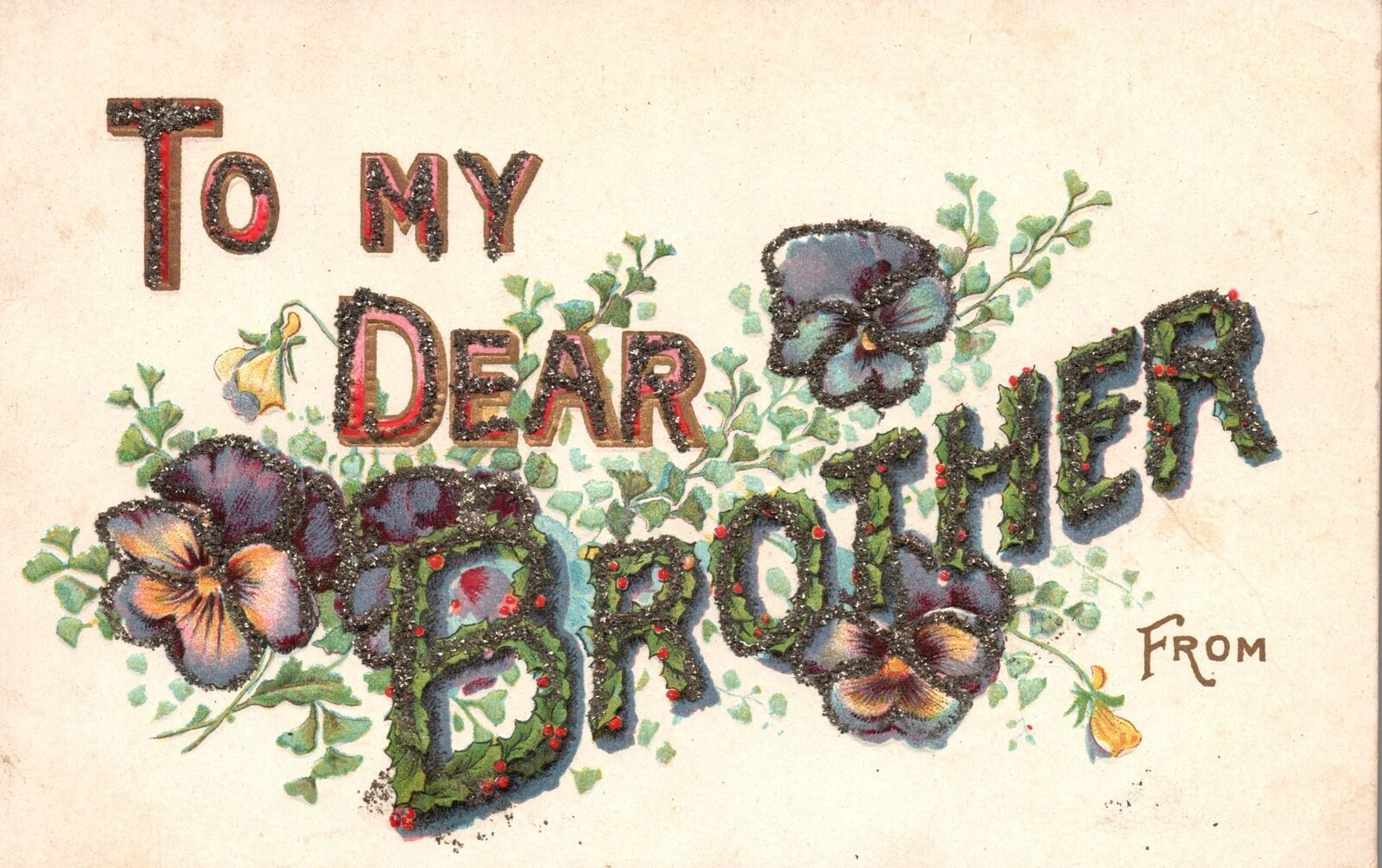 Vintage Postcard 1910's To My Dear Brother Flowers Bloom Holly Plants ...