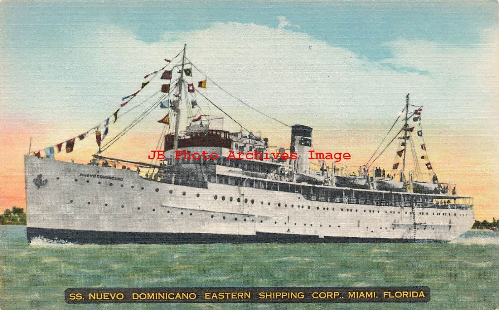 Nuevo Dominicano Eastern Shipping Corporation Steamship, Miami Florida ...