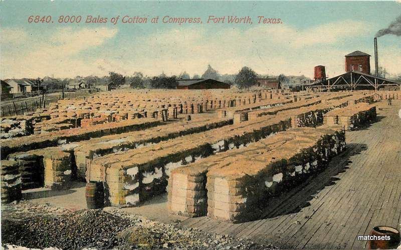 1913 8000 Bales of Cotton Compress FORT WORTH, TEXAS 17372 | United ...
