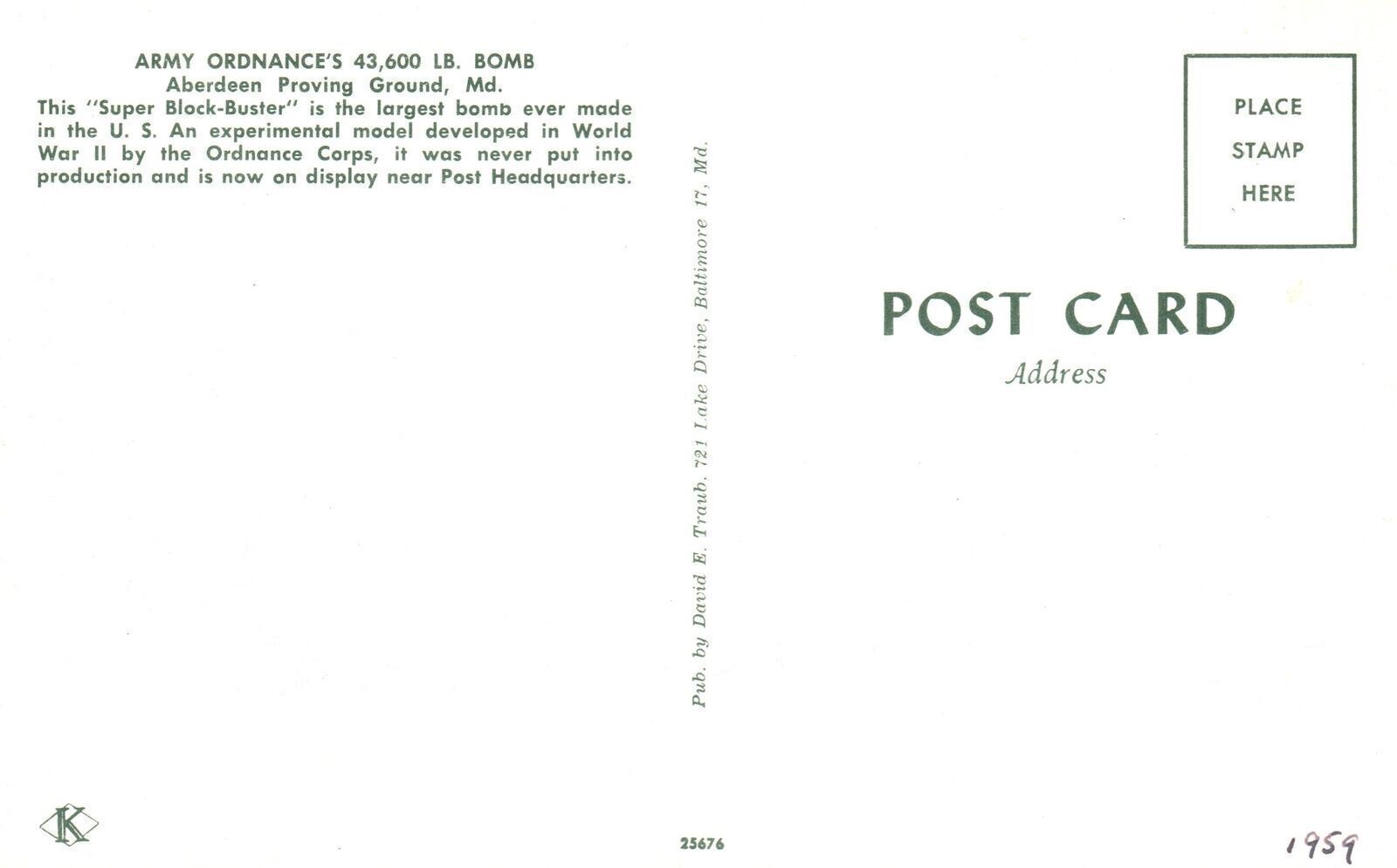 Vintage Postcard Army Ordnance 43,600 L.B. Bomb Aberdeen Proving Ground ...