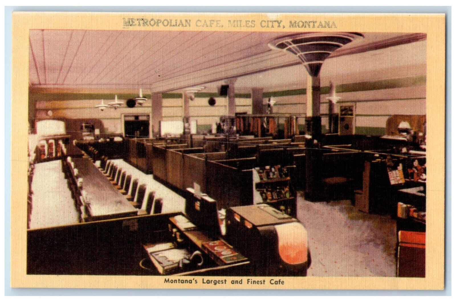 c1940's Metropolitan Cafe Largest Cafe at Miles City Montana MT ...