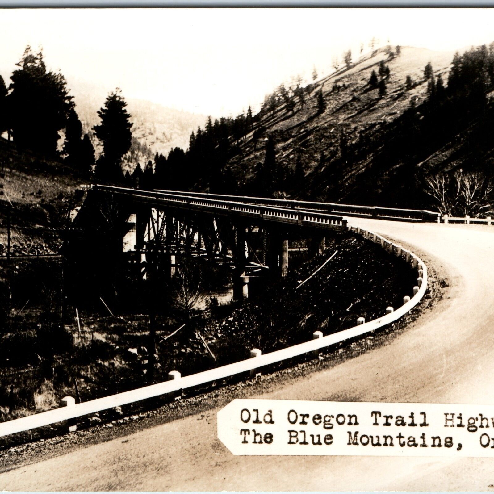 c1940s Ore. Old Oregon Trail RPPC Unknown Steel Bridge Blue Mountains ...