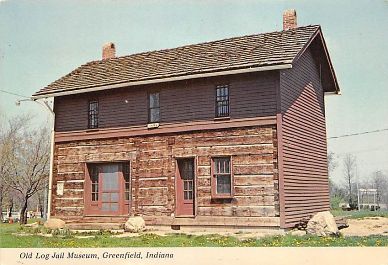 Old Log Jail Museum , Greenfield, Indiana | Topics - Other, Postcard ...