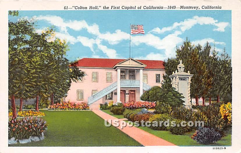 Colton Hall, First Capitol of CA - Monterey | United States ...
