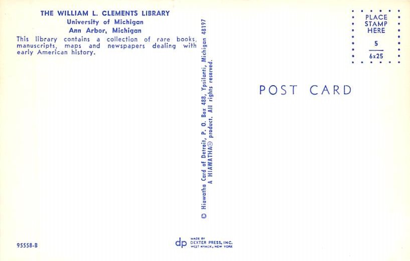 The William L. Clements Library University of Michigan - Ann Arbor ...