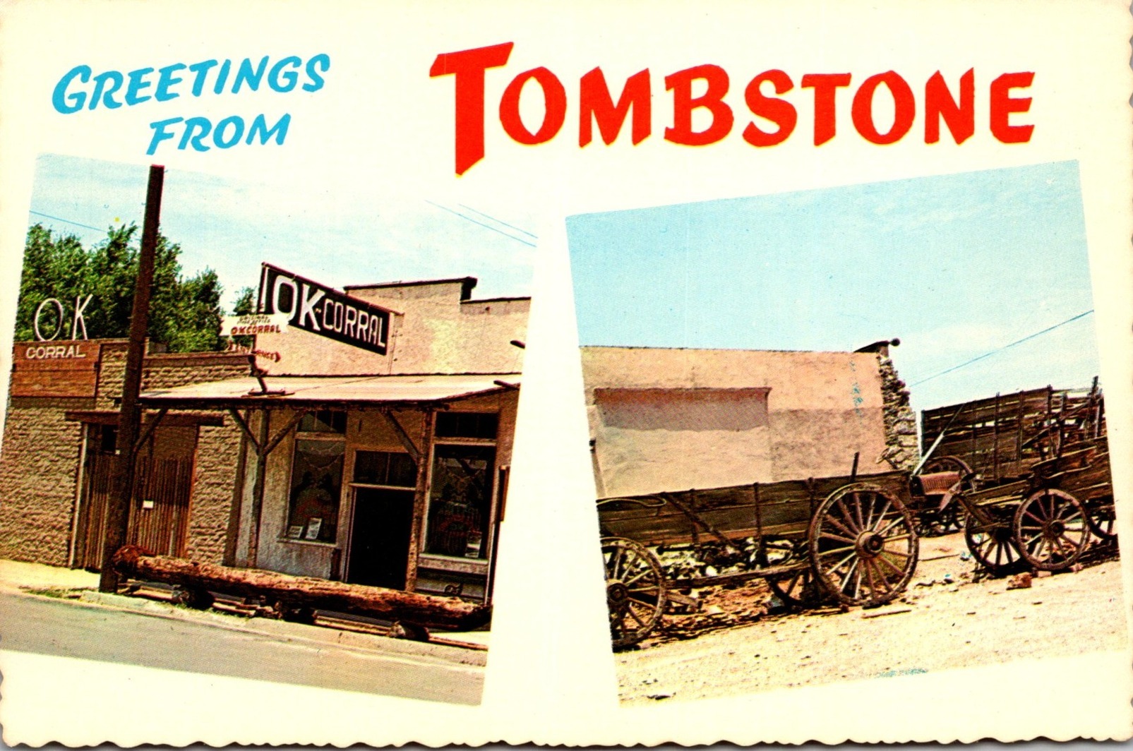 Arizona Tombstone Greetings Showing OK Corral and Old Freight Wagons ...