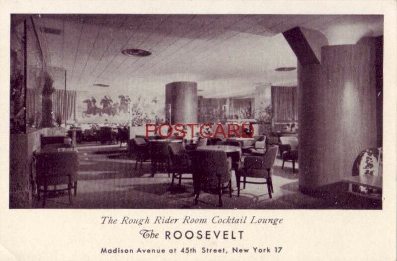 The Rough Rider Cocktail Lounge THE ROOSEVELT, A Hilton Hotel, NEW YORK ...