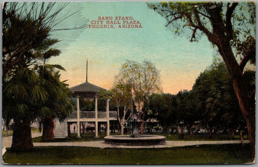 Vintage 1910s PHOENIX Arizona Postcard "Band Stand, City Hall Plaza ...