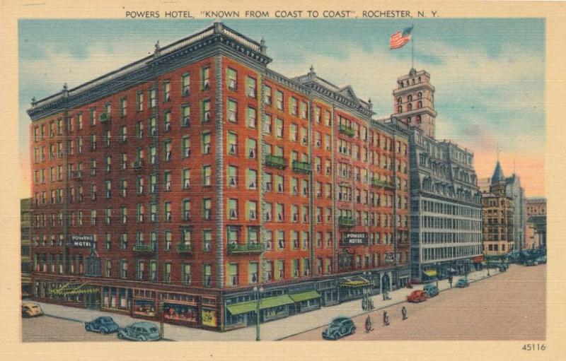 Powers Hotel - Known Coast to Coast, Rochester, New York - Linen ...