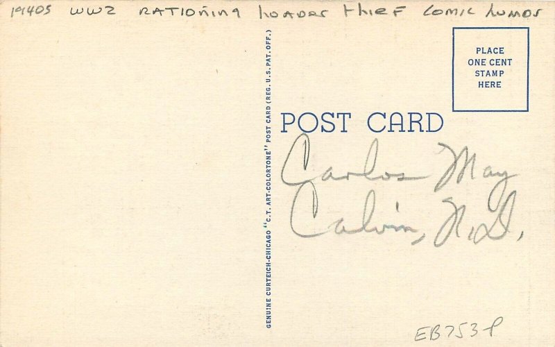 Postcard 1940s WW2 Rationing loaner thief comic humor Tech 22-13176 ...