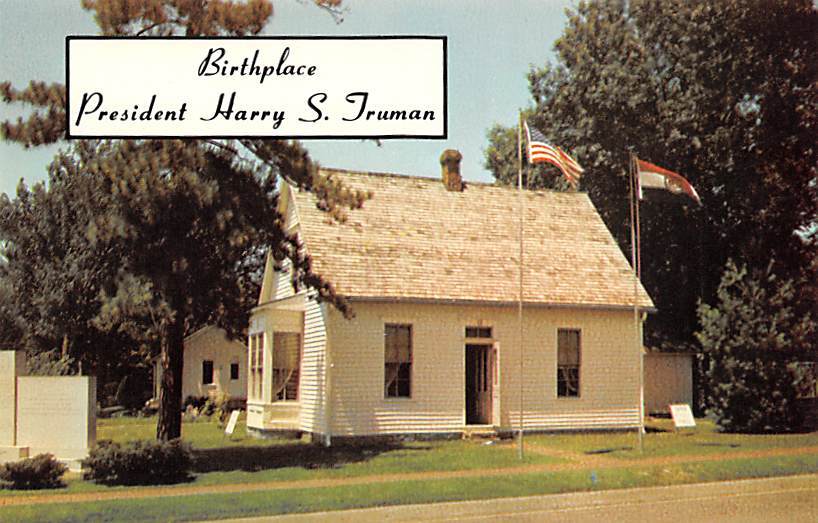 Birthplace of President Harry S. Truman 33rd President of United States ...