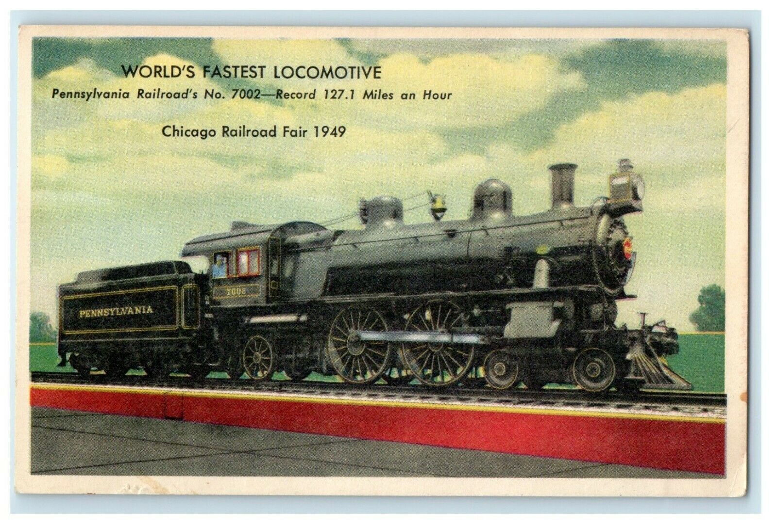 1949 Pennsylvania Fastest Locomotive Train 7002 Chicago Railroad Fair ...