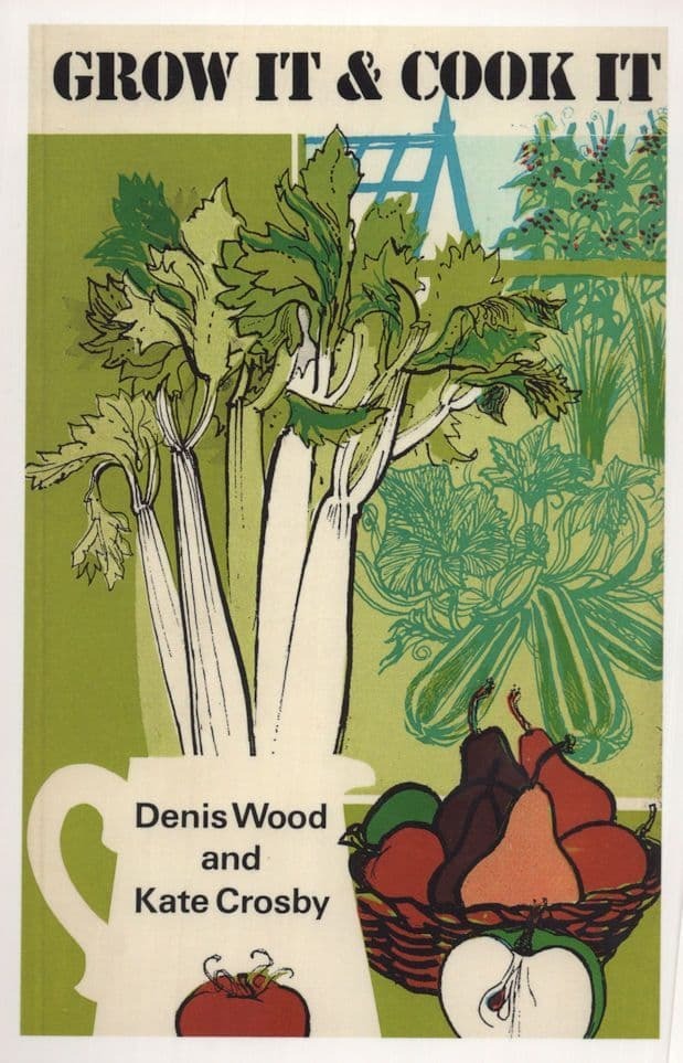 Grow It & Cook It Denis Wood Kate Crosby 1978 Book Postcard | Topics ...
