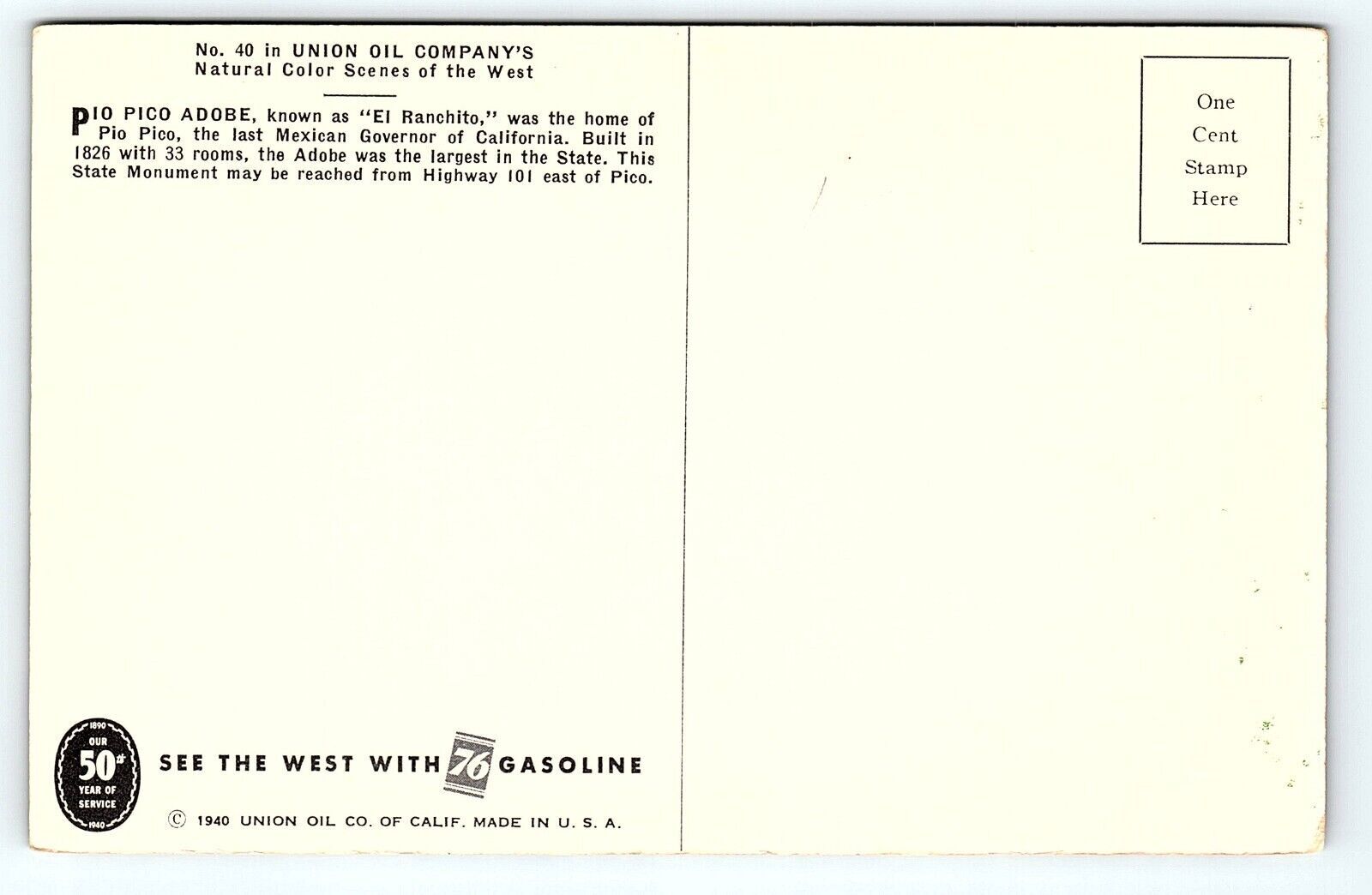 1940 PIO Pico Adobe EL Ranchito California Union 76 Gasoline AD ...