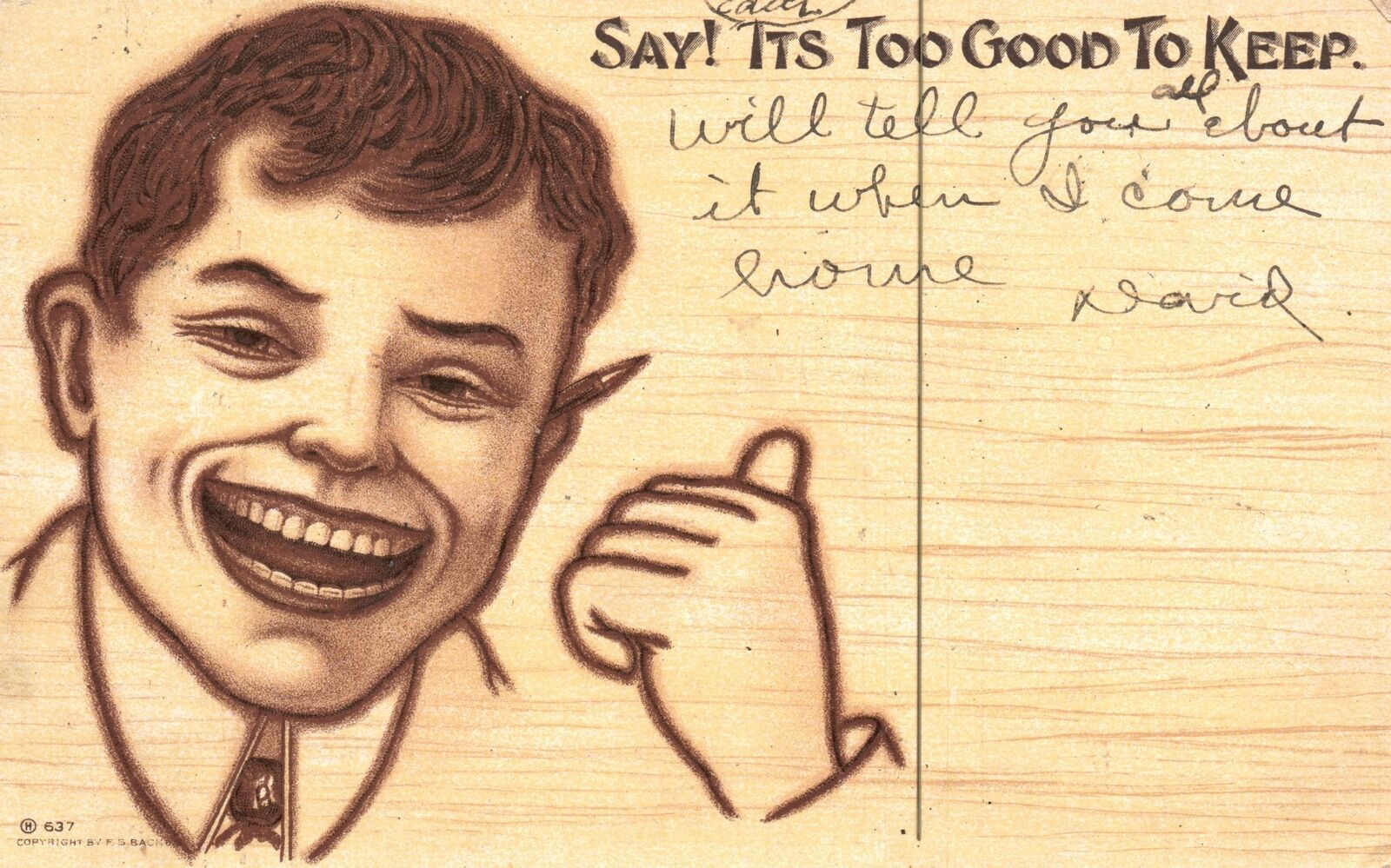 Vintage Postcard 1906 Say It's Too Good To Keep Happy Face Drawing ...