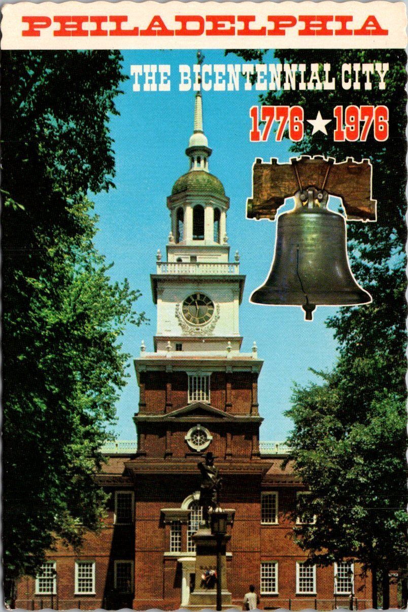 Pennsylvania Philadelphia The Bicentennial City 1776-1976 Independence ...