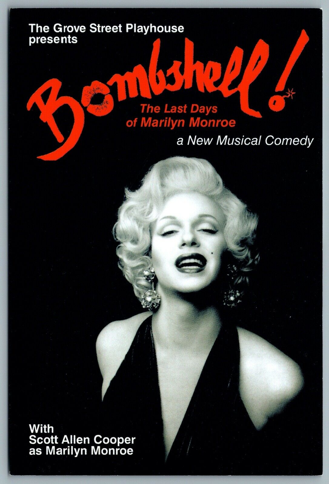 Postcard Theatre 2001 Bombshell The Last days of Marilyn Monroe Musical ...