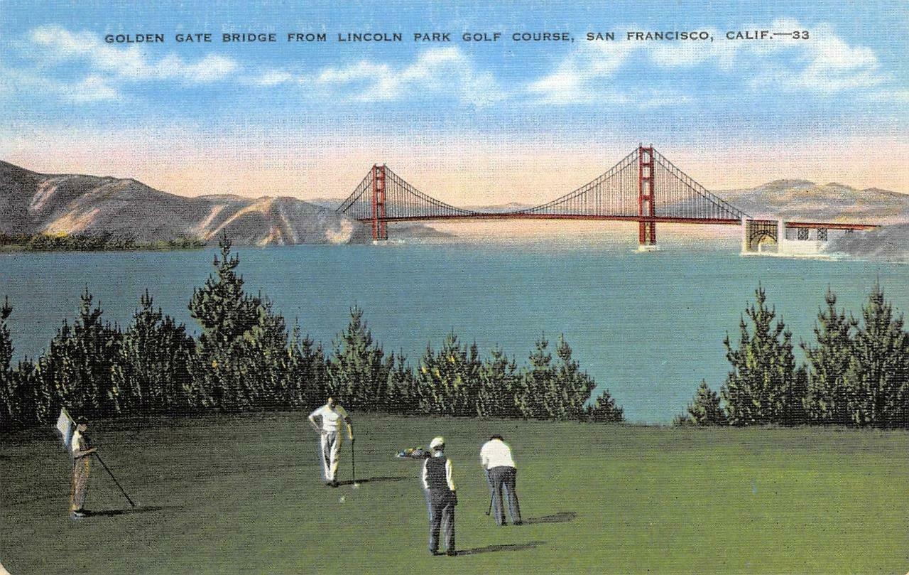 Golden Gate Bridge LINCOLN PARK GOLF COURSE San Francisco 1940s Vintage ...