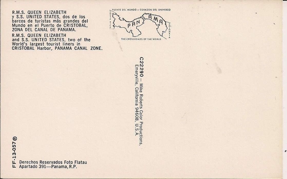 Cristobal, Panama Canal CZ Ocean Liner RMS Queen Elizabeth SS United ...
