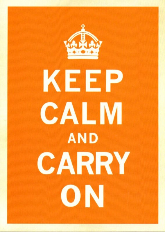 Military World War II Poster Keep Calm and Carry On Brown | Topics ...