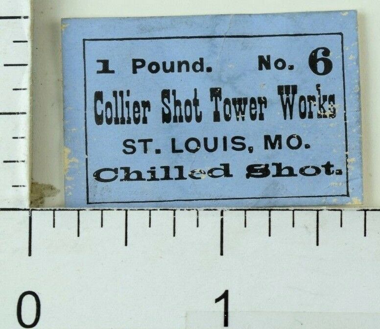 1880's-90's 1 Pound No.6 Chilled Shot Box Label, Collier Shot Tower ...