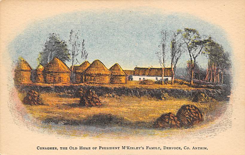 Conagher Old Home of President M'Kinley's Family View Postcard Backing ...
