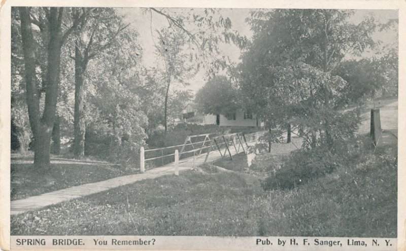 Lima NY, New York - Do You Remember the Spring Bridge - pm 1907 - DB ...