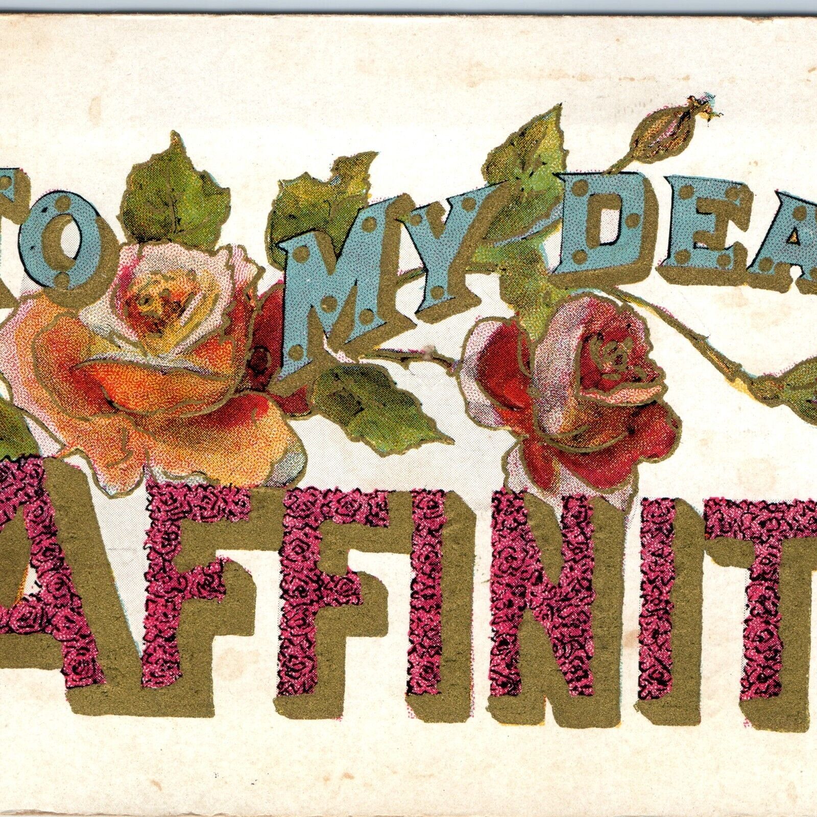 1909 To My Dear AFFINITY Embossed Rose Litho Gilt Postcard RARE ...